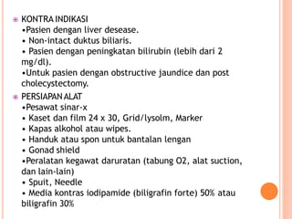 Teknik Radiografi 3 Sistem Biliari | PPTX