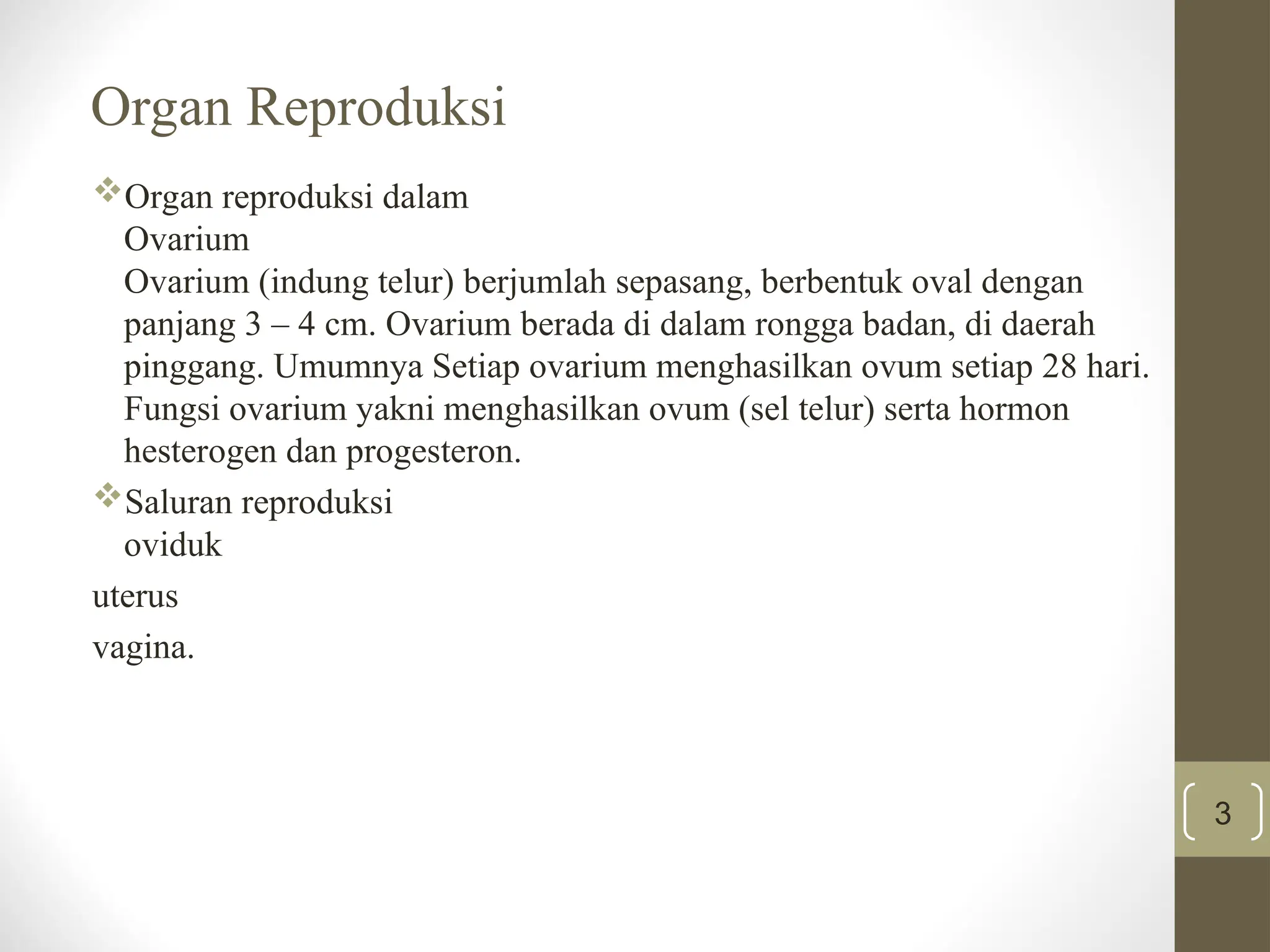 MATERI SISTEM REPRODUKSI WANITA - SISTEM REPRODUKSI PPT | PPT