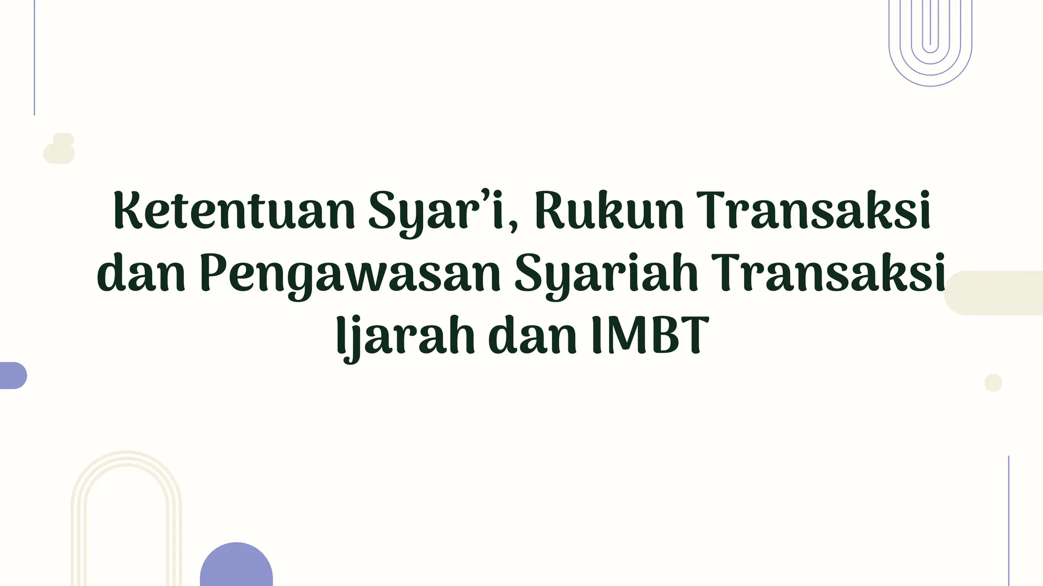 KELOMPOK 2_TRANSAKSI IJARAH DAN IMBT.pptx