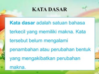KATA DASAR | PPTX