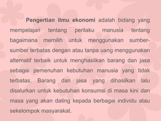 Pengetahuan Dasar Ekonomi | PPTX
