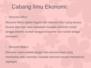 Pengetahuan Dasar Ekonomi | PPTX
