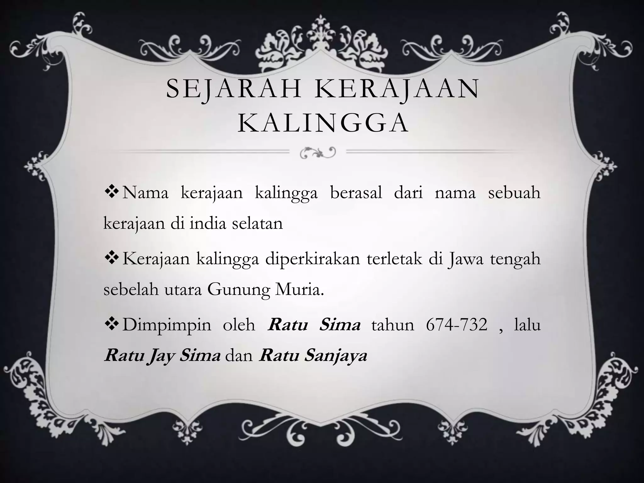 Kerajaan Kalingga | PPTX