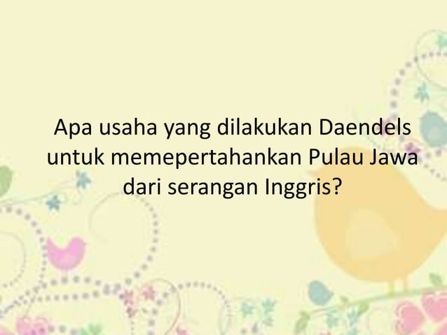 Sejarah : Masa Pemerintahan Daendels | PPTX