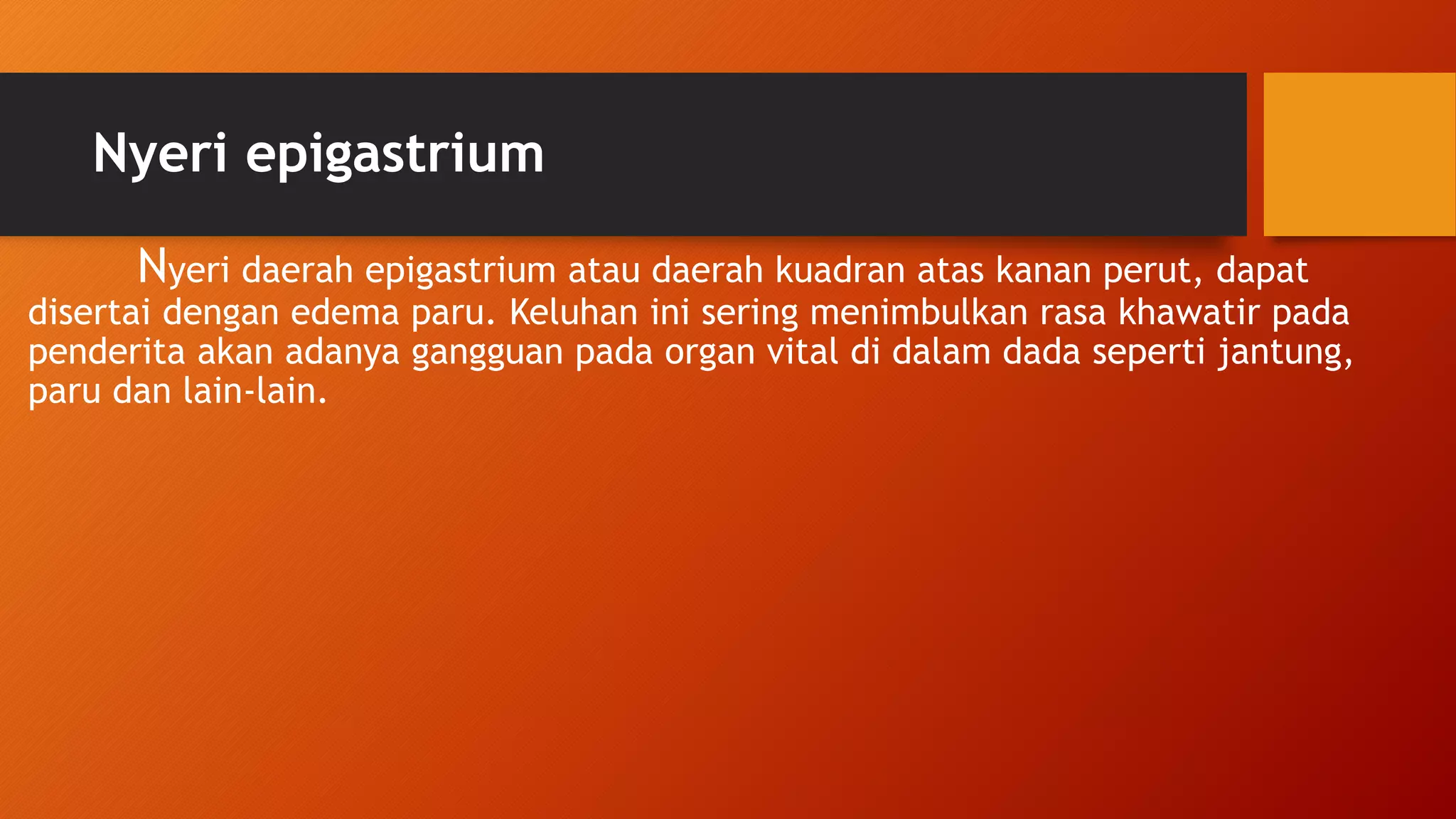 PENANGANAN SAKIT KEPALA,NYERI EPIGASTRIK,PENGLIHATAN KABUR | PPTX