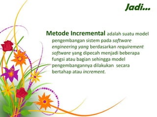 Kelompok 3 incremental | PPT