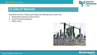 KELOMPOK 3 CIRCUIT BREAKER PERALATAN & TEKNIK TEGANGAN TINGGI.pptx