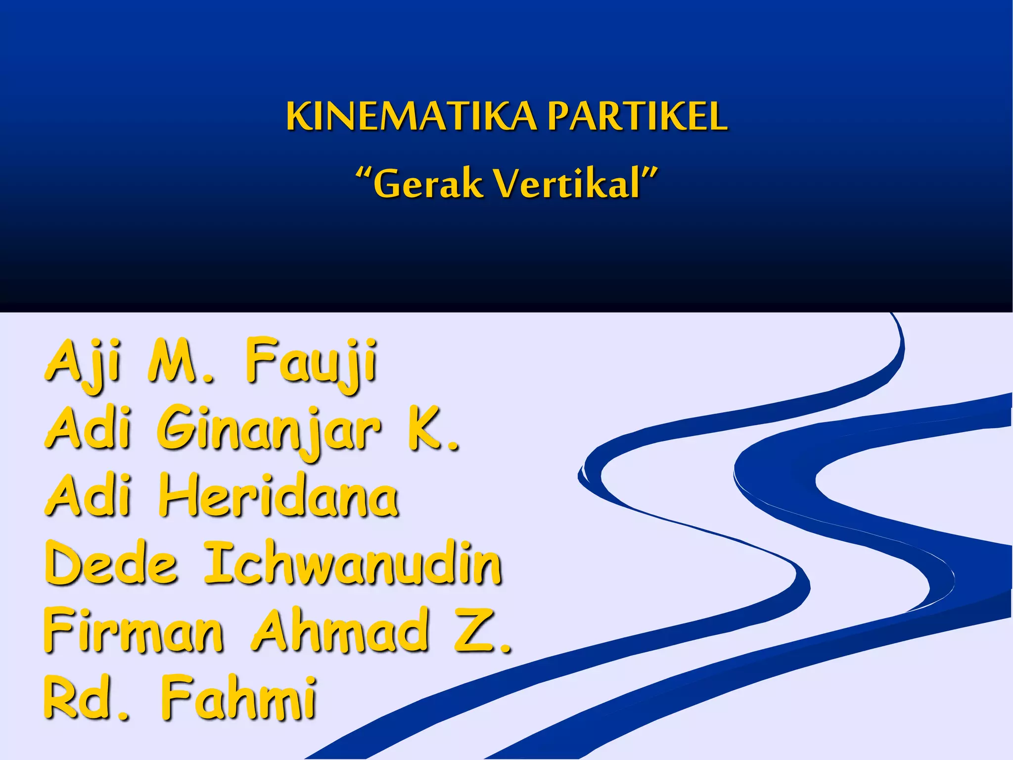 Fisika gerak vertikal | PPTX