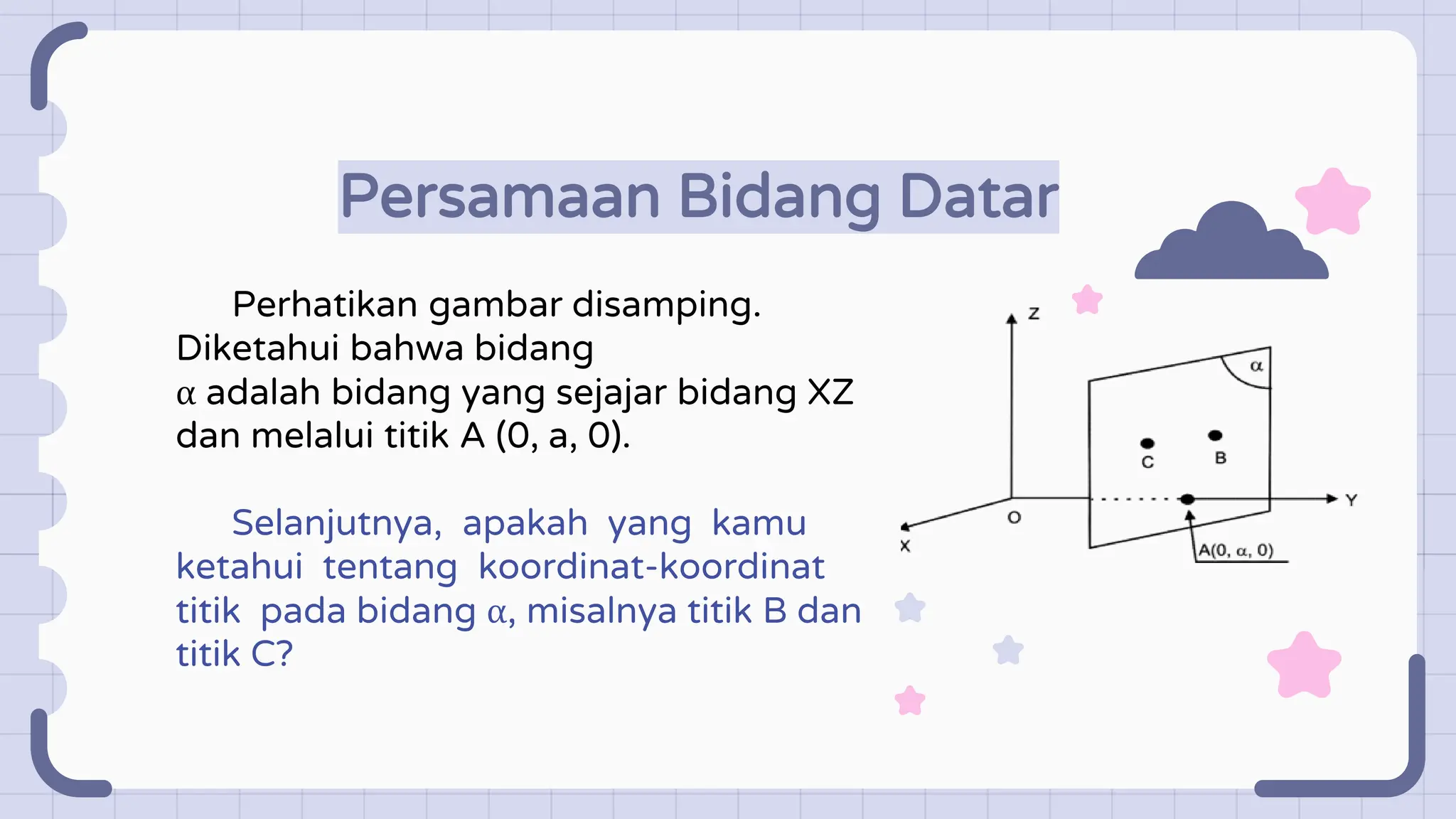 Persamaan Bidang dalam Ruang Dimensi Tiga Kelompok 3 Geometri Analitik ...