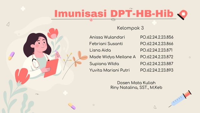 Imunisasi DPT-HB-Hib, presentasi edukasi | PPTX