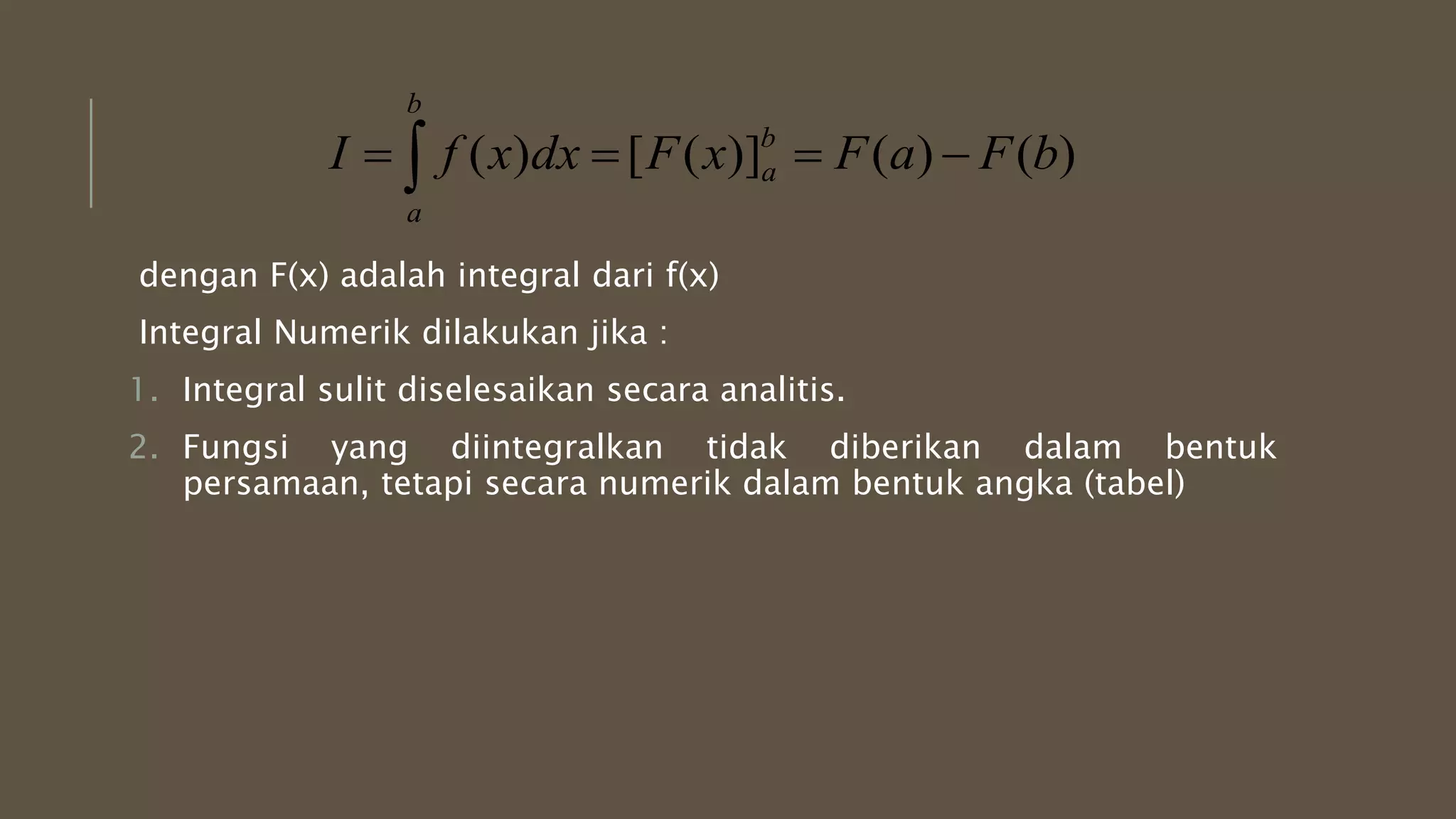 Kelompok 3 integrasi numerik fix | PPTX
