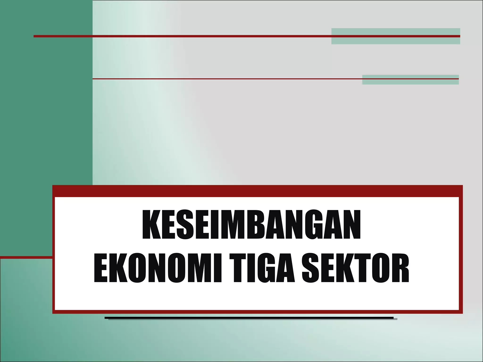 perekonomian 3 sektor | PPT