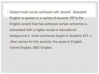 Language, Dialect and Accent.pptx