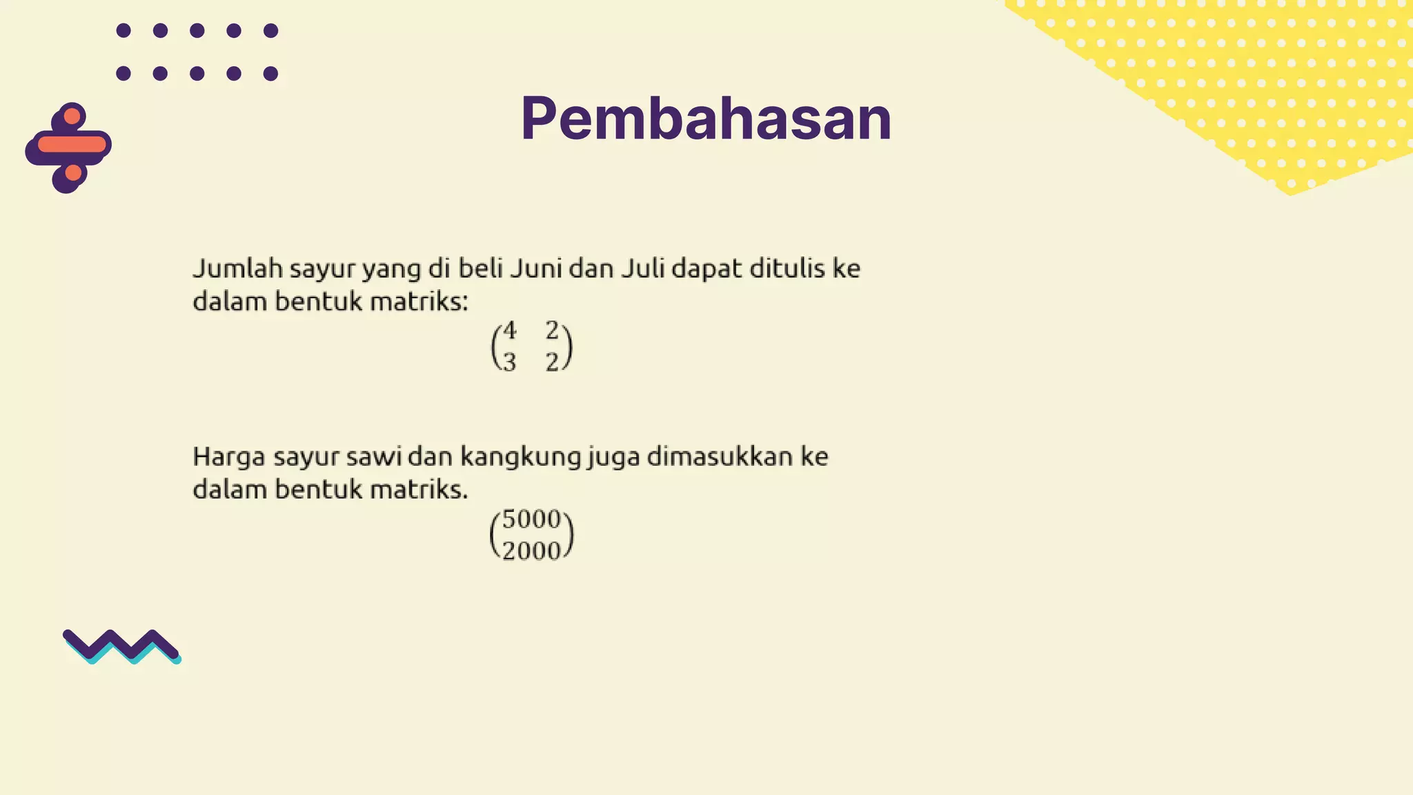 Perkalian Matriks | PPTX