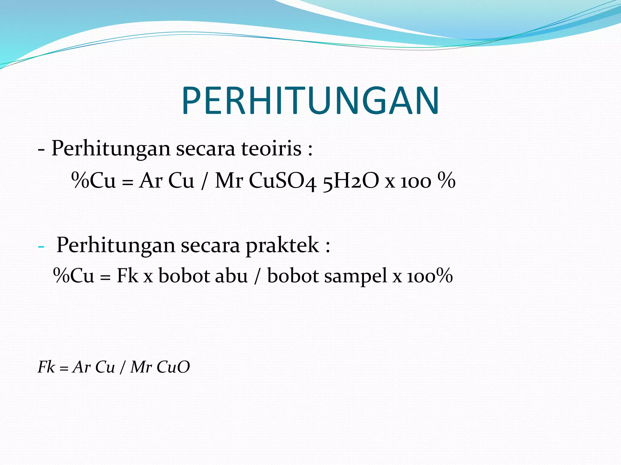Penetapan Kadar Cu dalam Kupri Sulfat | PPTX