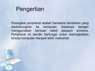 Perangkat Peripheral Komputer | PPTX