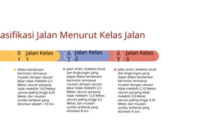 Klasifikasi Jalan dan Jembatan Kelompok 3 | PPT
