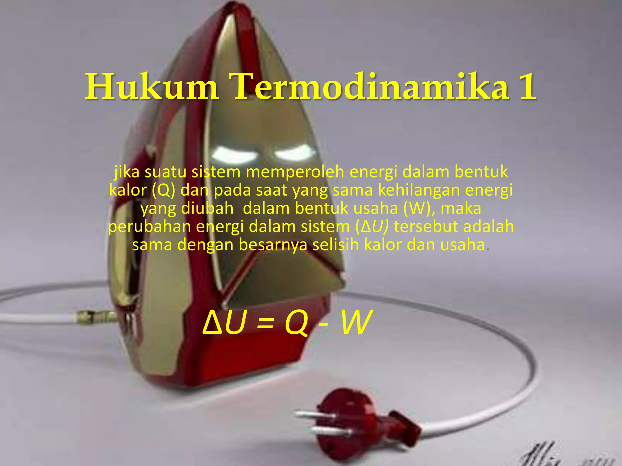 HUKUM TERMODINAMIKA 1,2,3 | PPTX