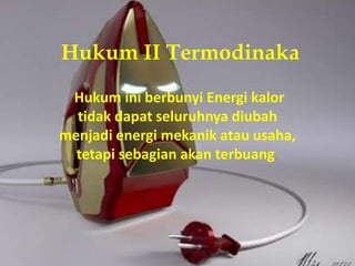 HUKUM TERMODINAMIKA 1,2,3 | PPTX