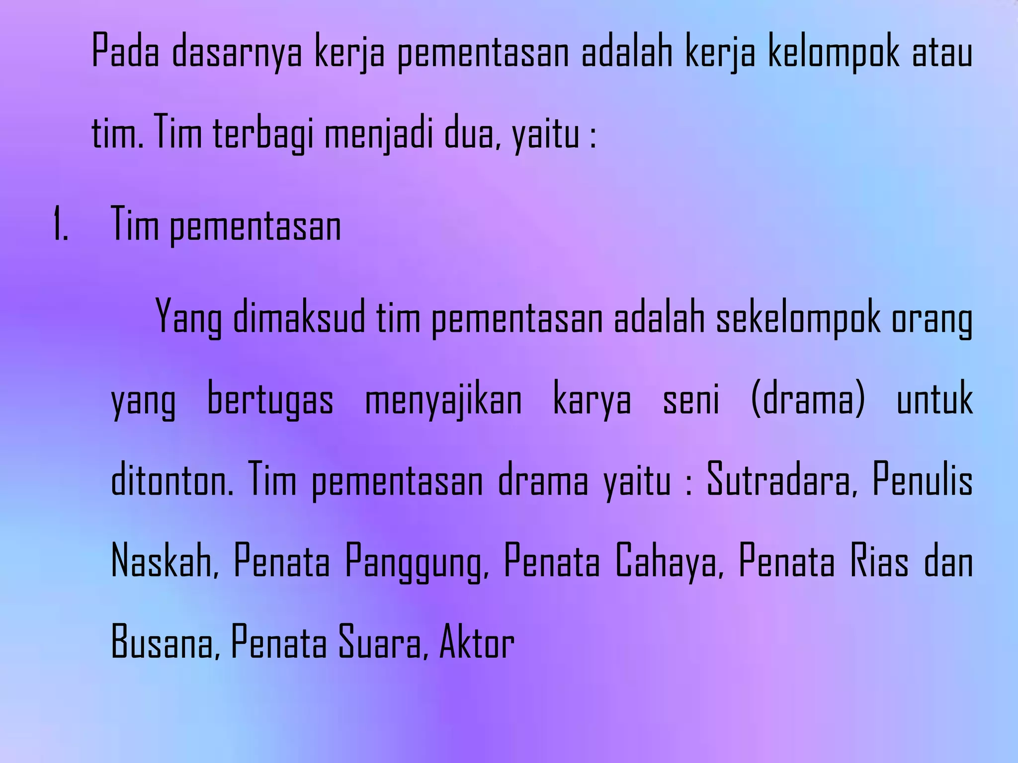 ppt pementasan drama | PPTX