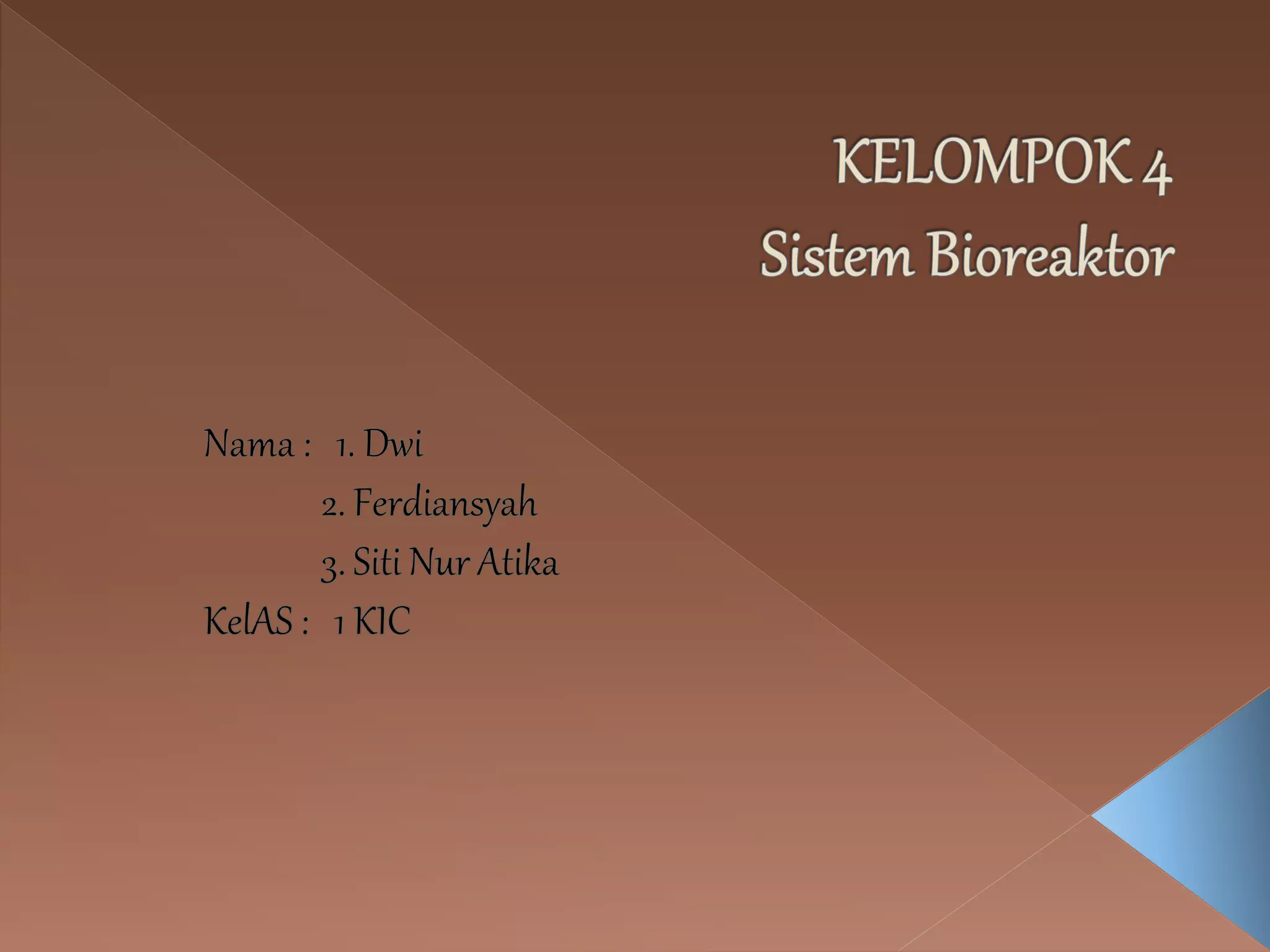 Sistem Bioreaktor | PPTX