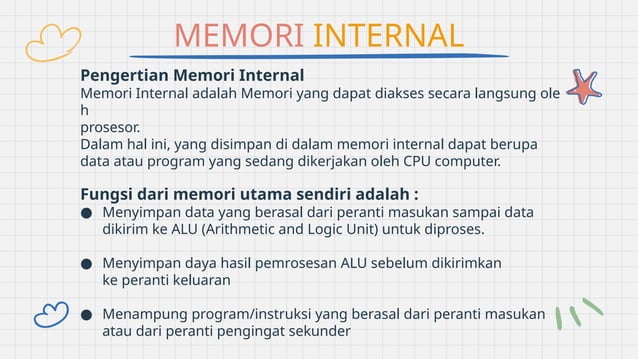 MEMORI INTERNAL DAN MEMORI EKSTERNAL PADA KOMPUTER | PPTX