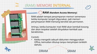 MEMORI INTERNAL DAN MEMORI EKSTERNAL PADA KOMPUTER | PPTX