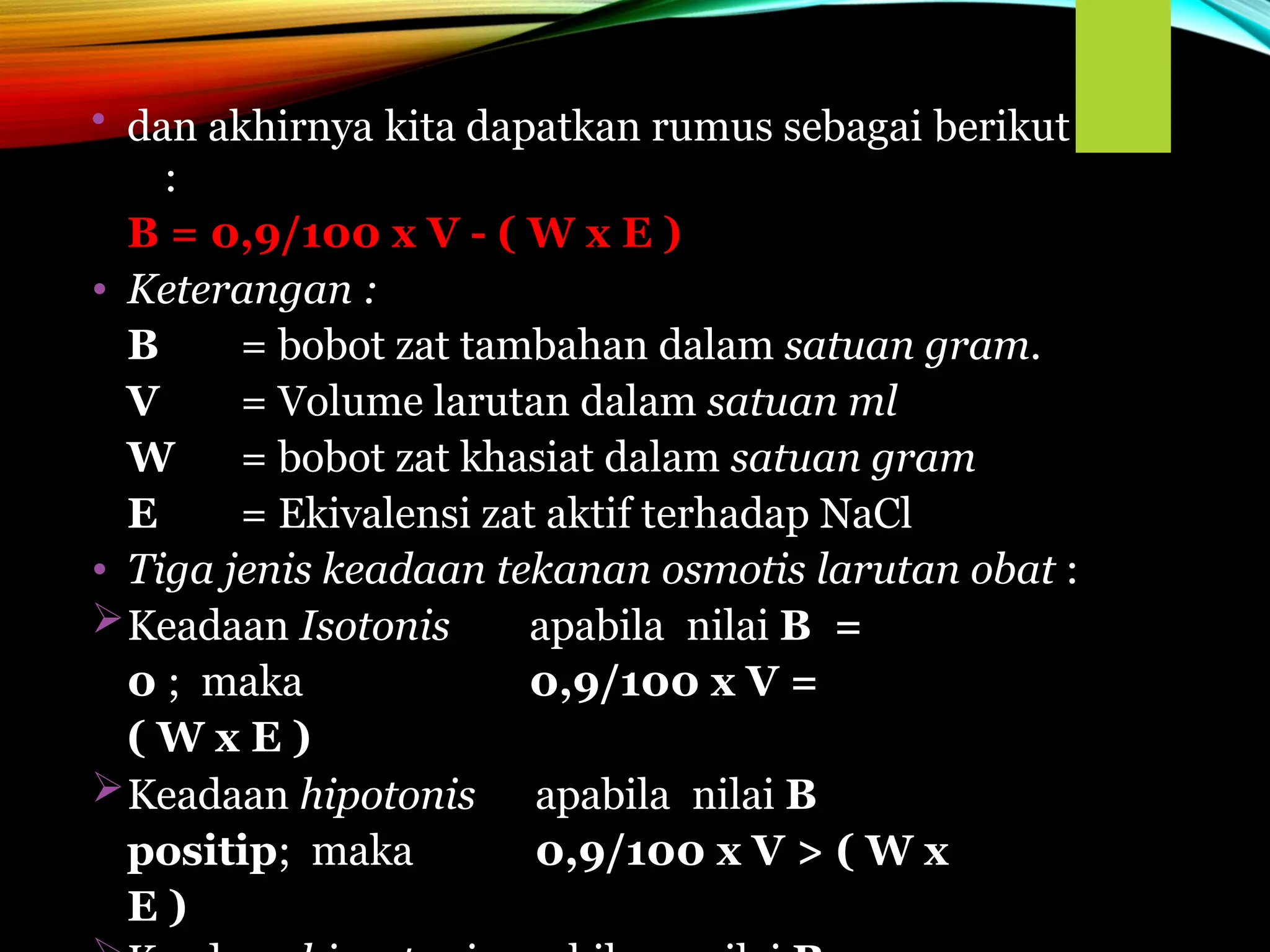 Perhitungan Sediaan Steril, Tonisitas, dan Osmolaritas.pptx