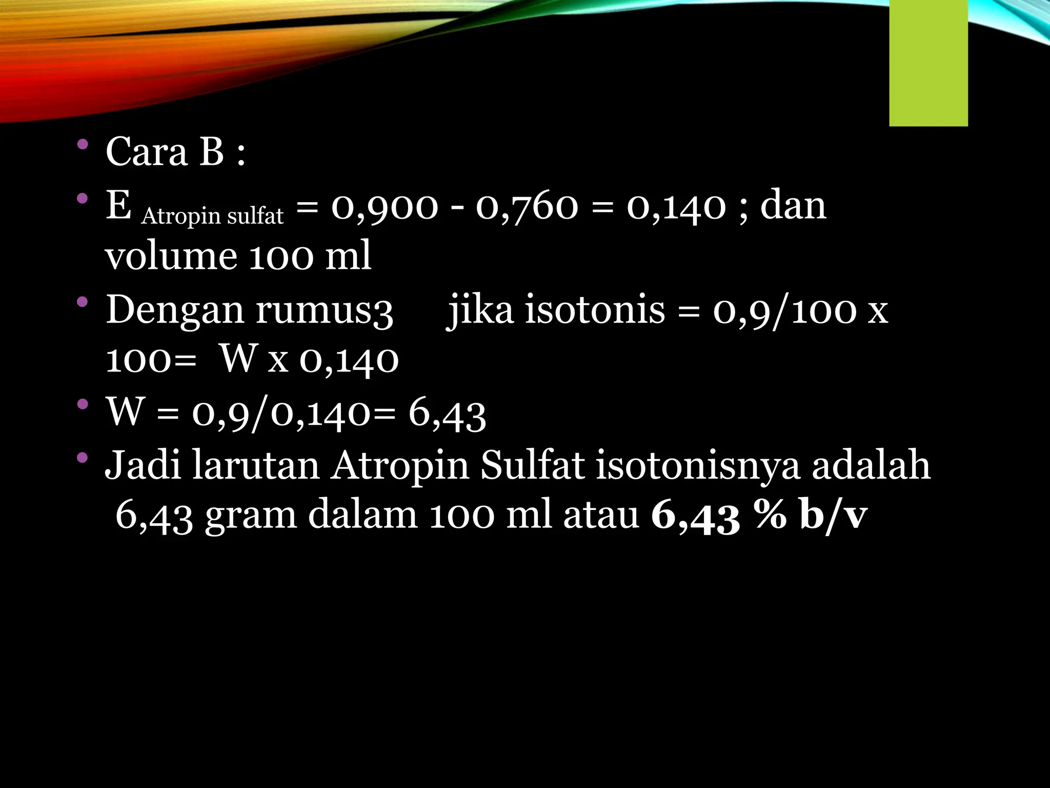 Perhitungan Sediaan Steril, Tonisitas, dan Osmolaritas.pptx