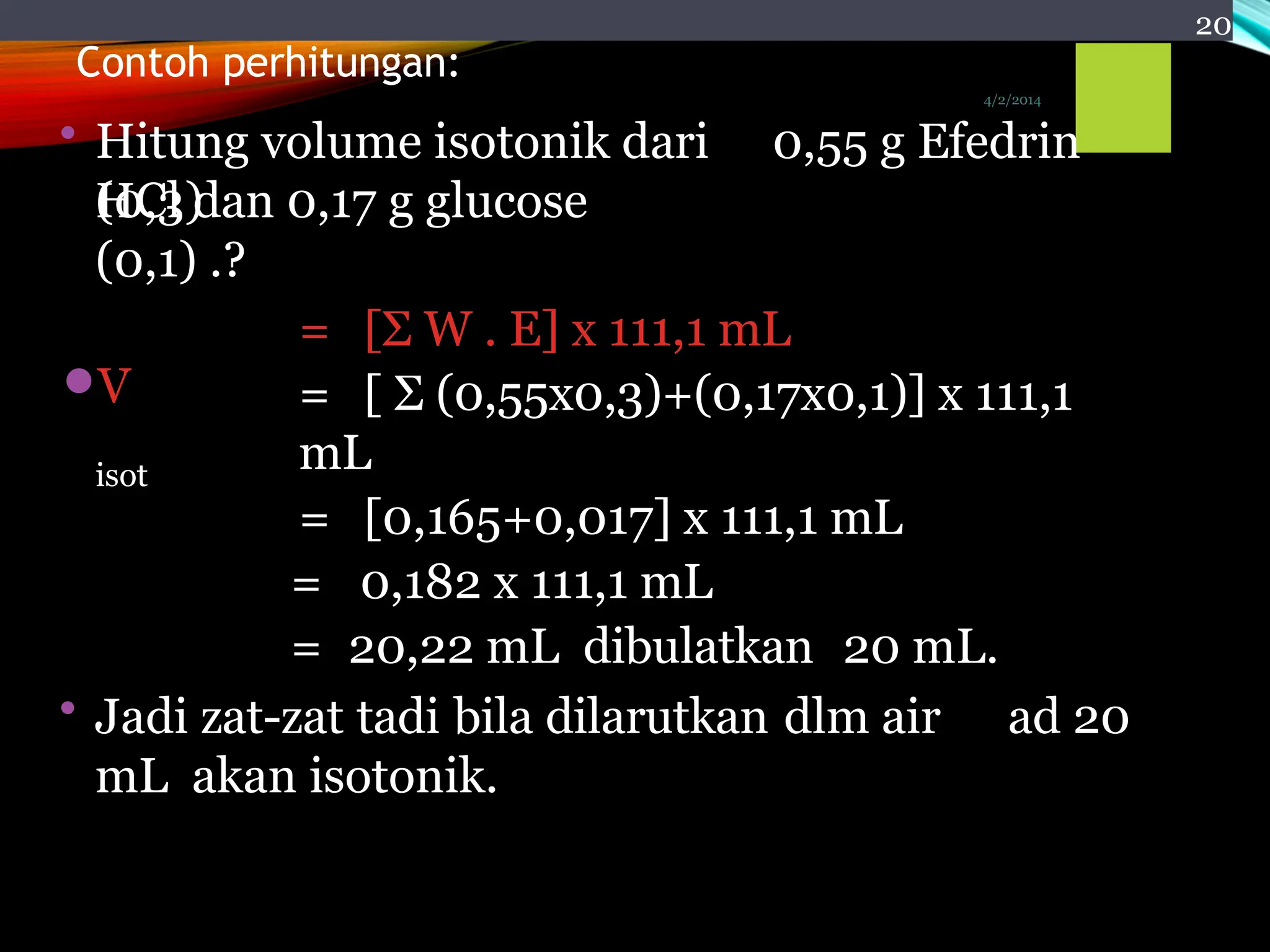Perhitungan Sediaan Steril, Tonisitas, dan Osmolaritas.pptx
