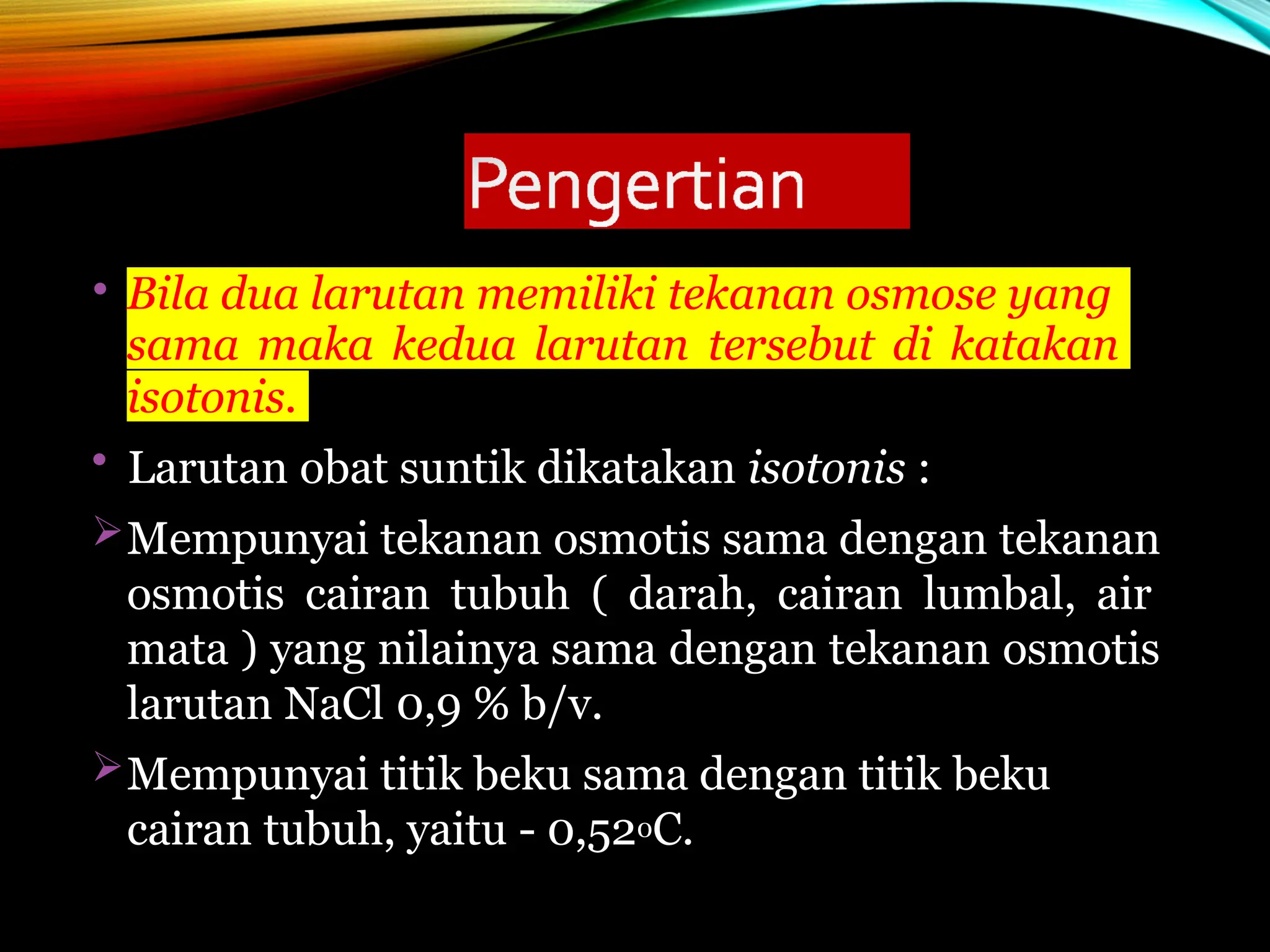 Perhitungan Sediaan Steril, Tonisitas, dan Osmolaritas.pptx