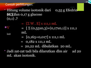 Perhitungan Sediaan Steril, Tonisitas, dan Osmolaritas.pptx
