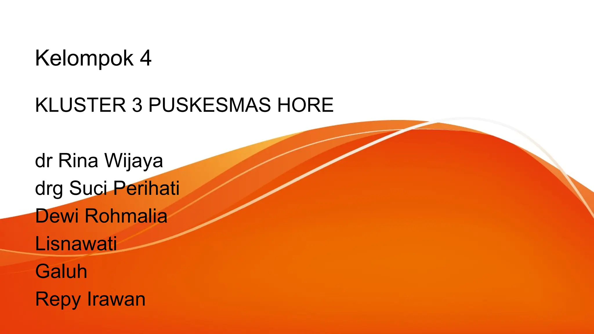 Kelompok 4 Alur kluster 4 pelayanan ILP pada puskesmas | PPTX