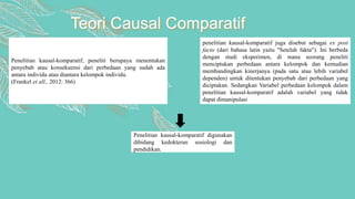 DESAIN PENELITIAN. KELOMPOK 4 CAUSAL COMPARATIF.pptx