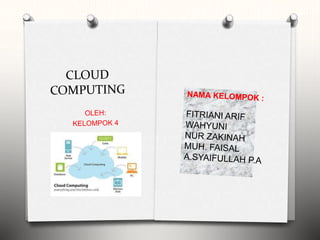 Kelompok 4 cloud computing | PPTX