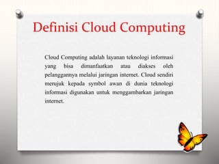 Kelompok 4 cloud computing | PPTX