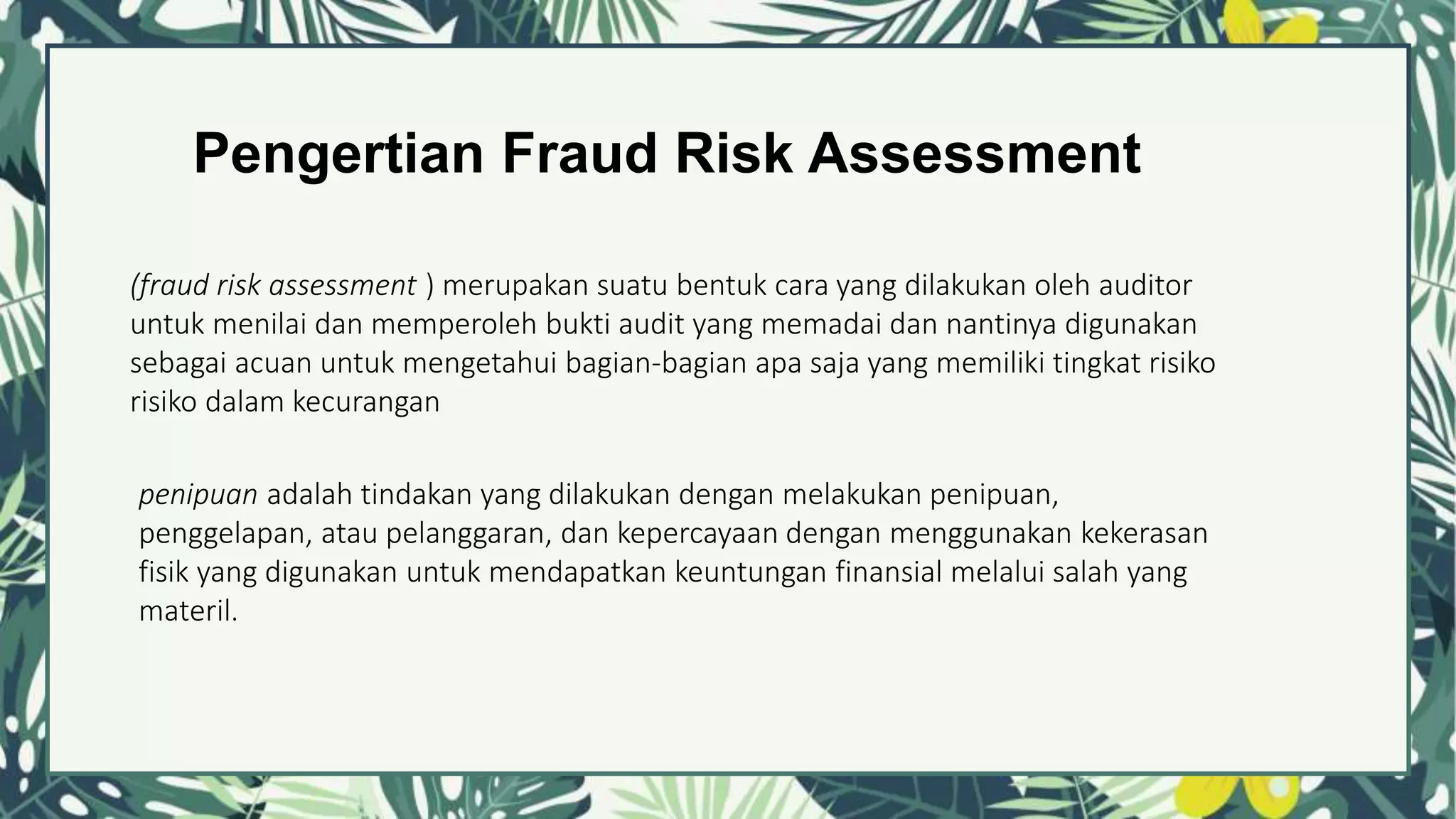 KELOMPOK 4 (FRAUD RISK ASSESSMENT).pptx