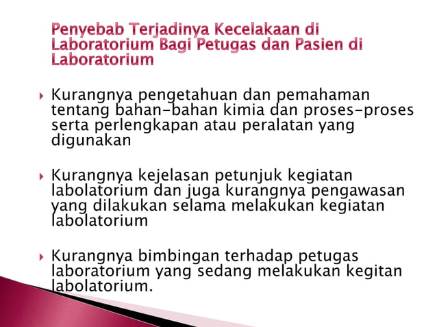 K3 and Patient Safety "K3 ATLM dan Pasien di laboratorium" | PPTX