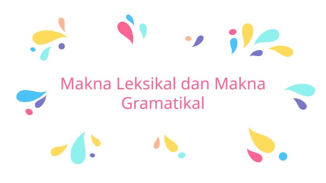 Kelompok 4 Makna Leksikal dan Makna Gramatikal.pptx