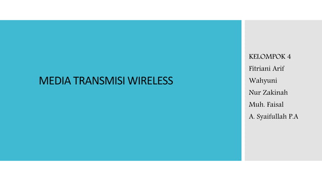 Kelompok 4 media transmisi wireless | PPT