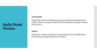 Kelompok 4 media transmisi wireless | PPTX