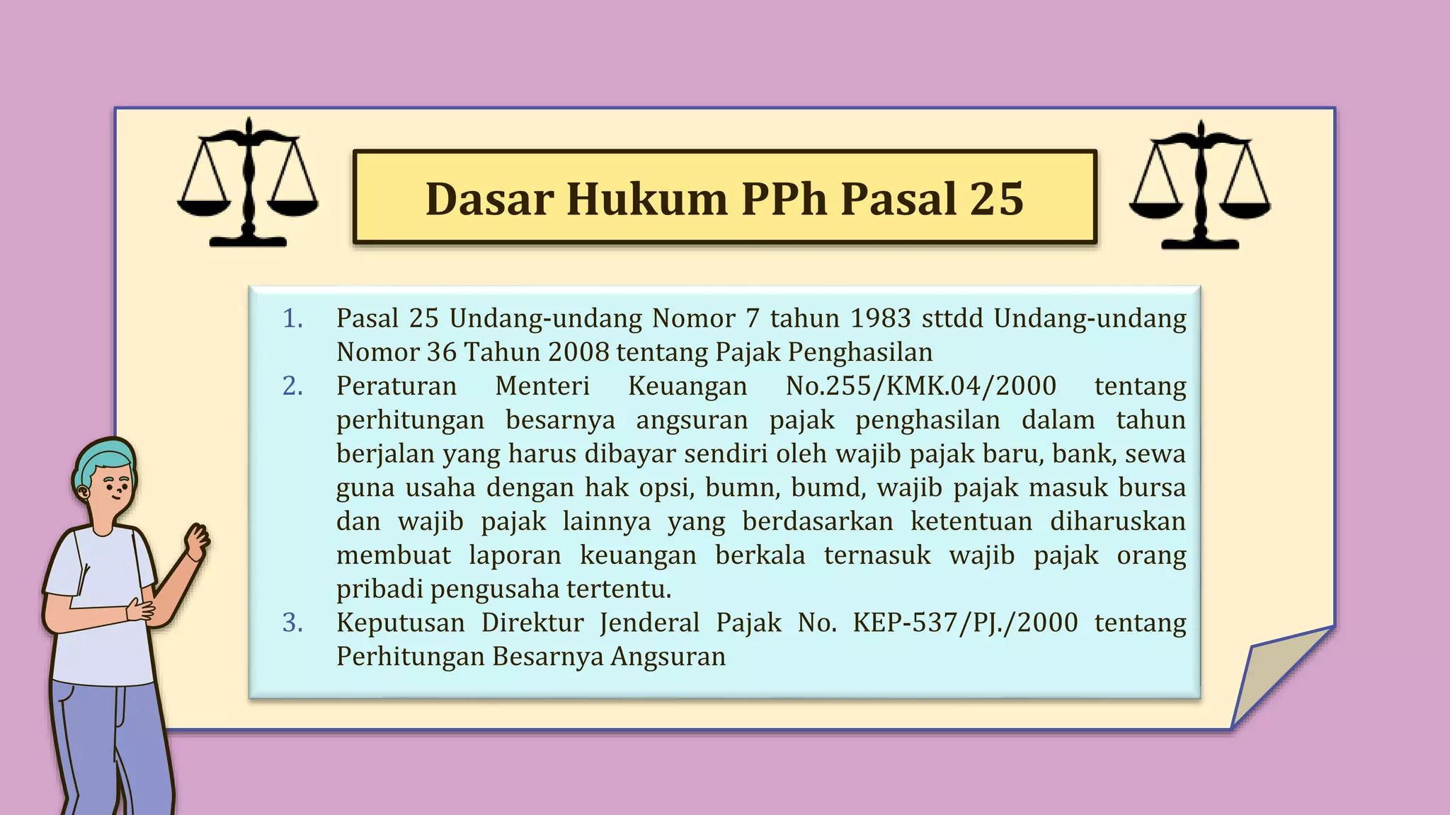 Kelompok 4_PPh Pasal 25 & Pasal 4 Ayat 2.pptx