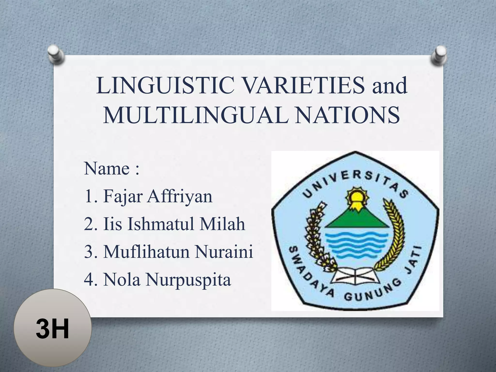 Sociolinguistic - Linguistic Varieties and Multilingual Nations | PPTX