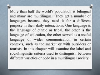 Sociolinguistic - Linguistic Varieties and Multilingual Nations | PPTX