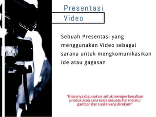 Digital Marketing : Video Presentasi | PPTX
