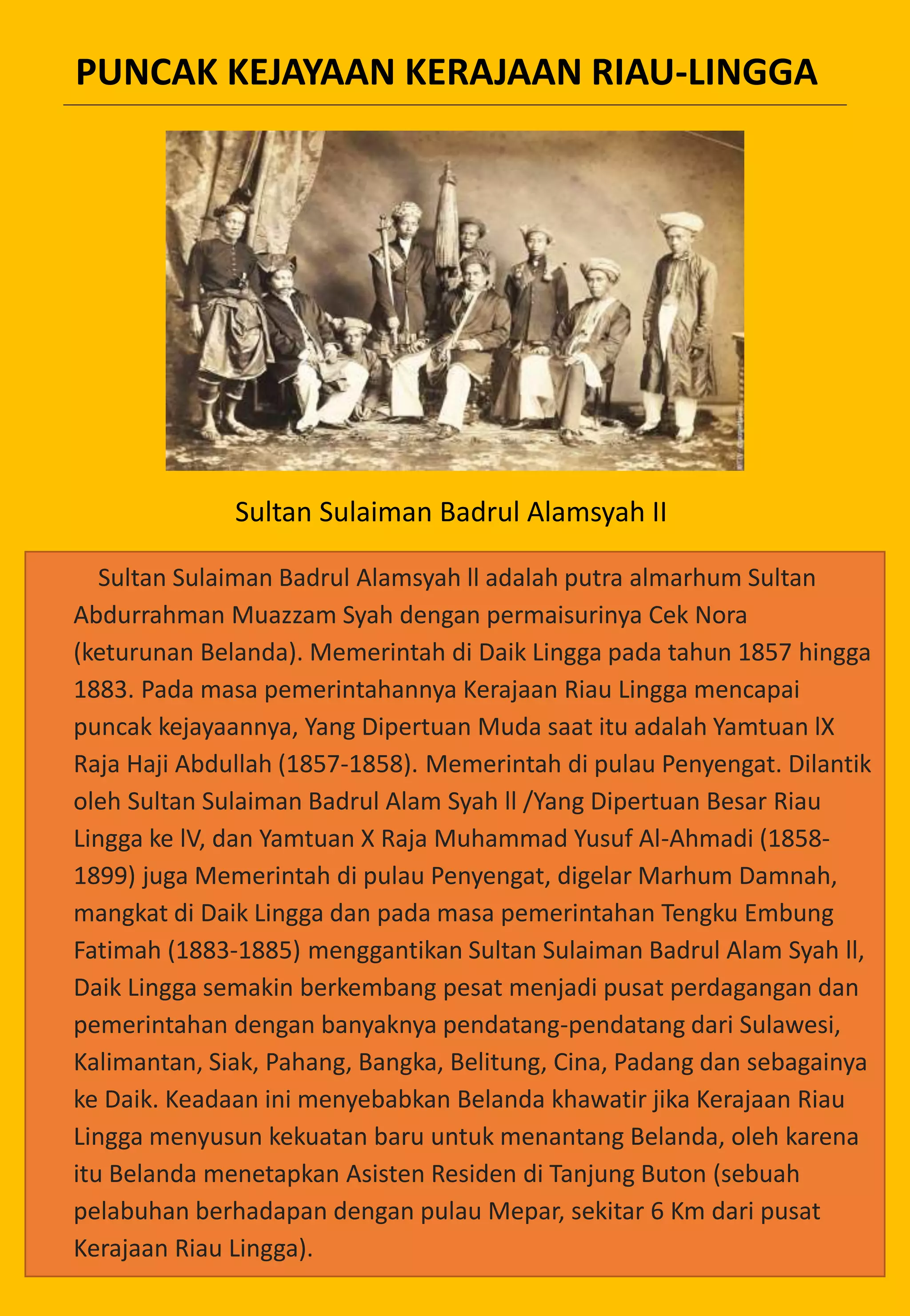 Sejarah Indonesia-Kerajaan Riau Lingga | PPTX