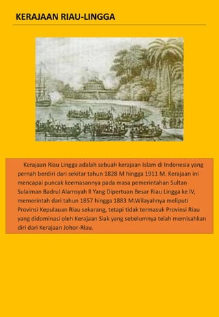 Sejarah Indonesia-Kerajaan Riau Lingga | PPTX