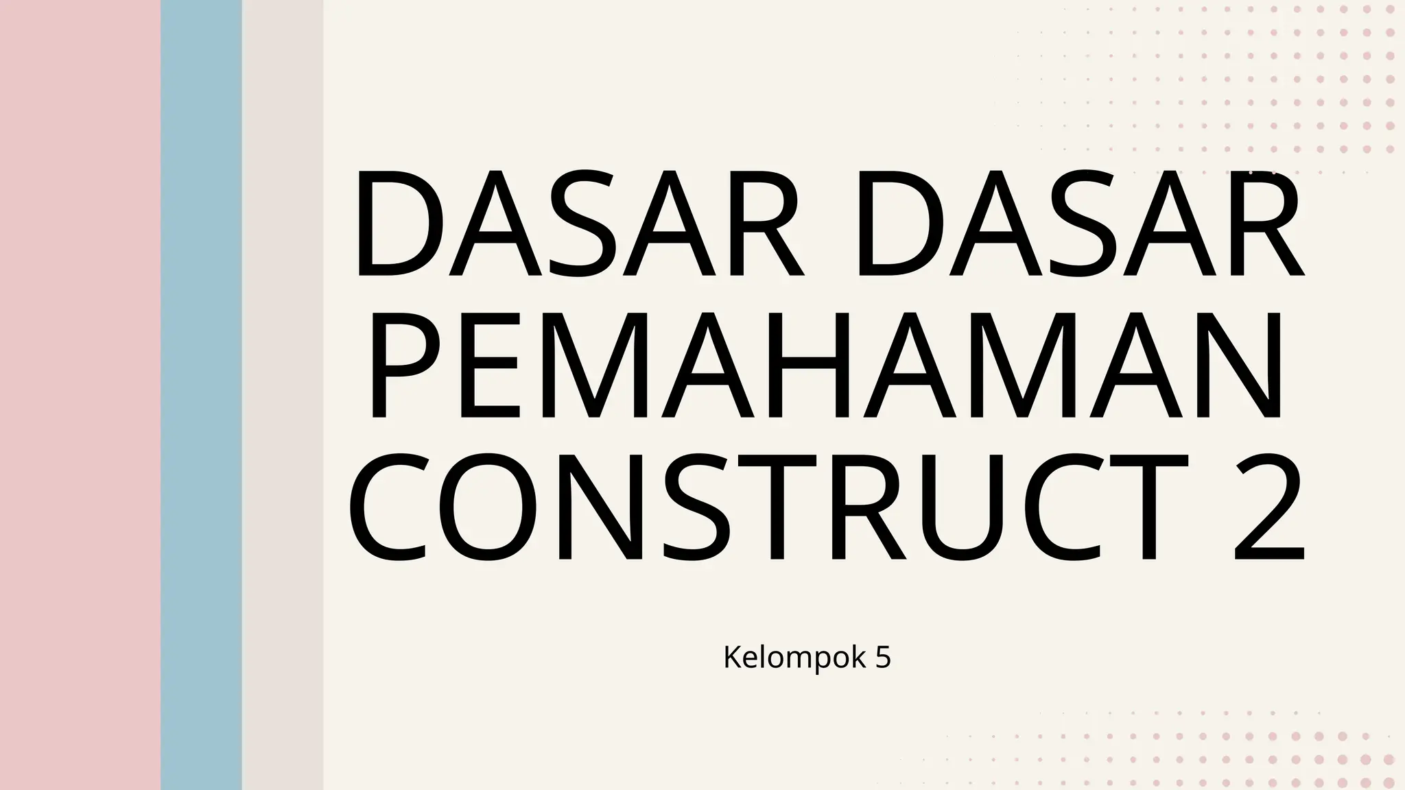 Kelompok 5-Construct_20240531_125244_0000.pptx