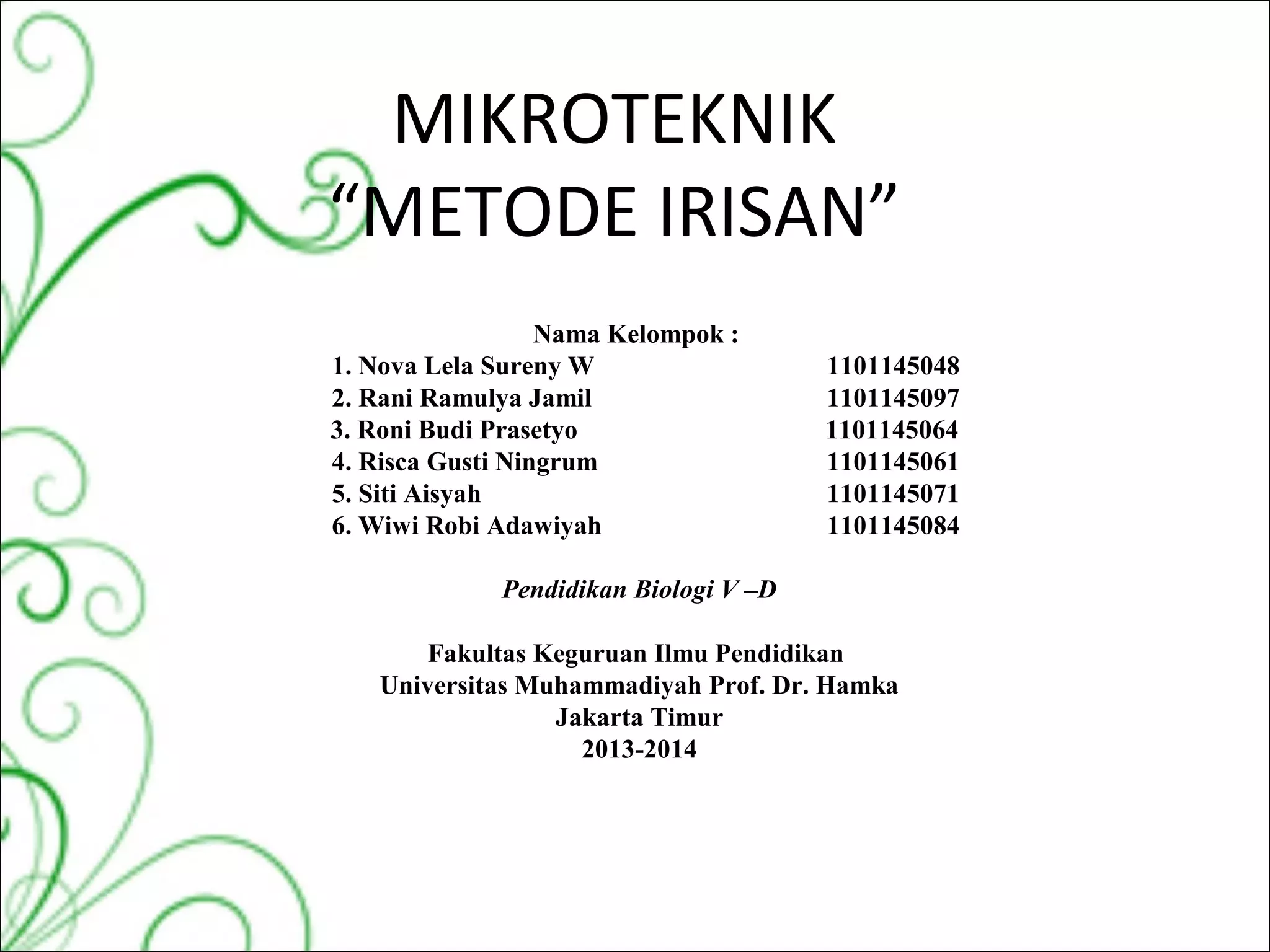 Kelompok 5 metode irisan | PPT