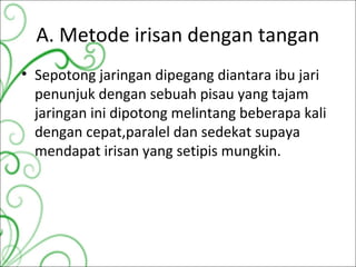 Kelompok 5 metode irisan | PPT